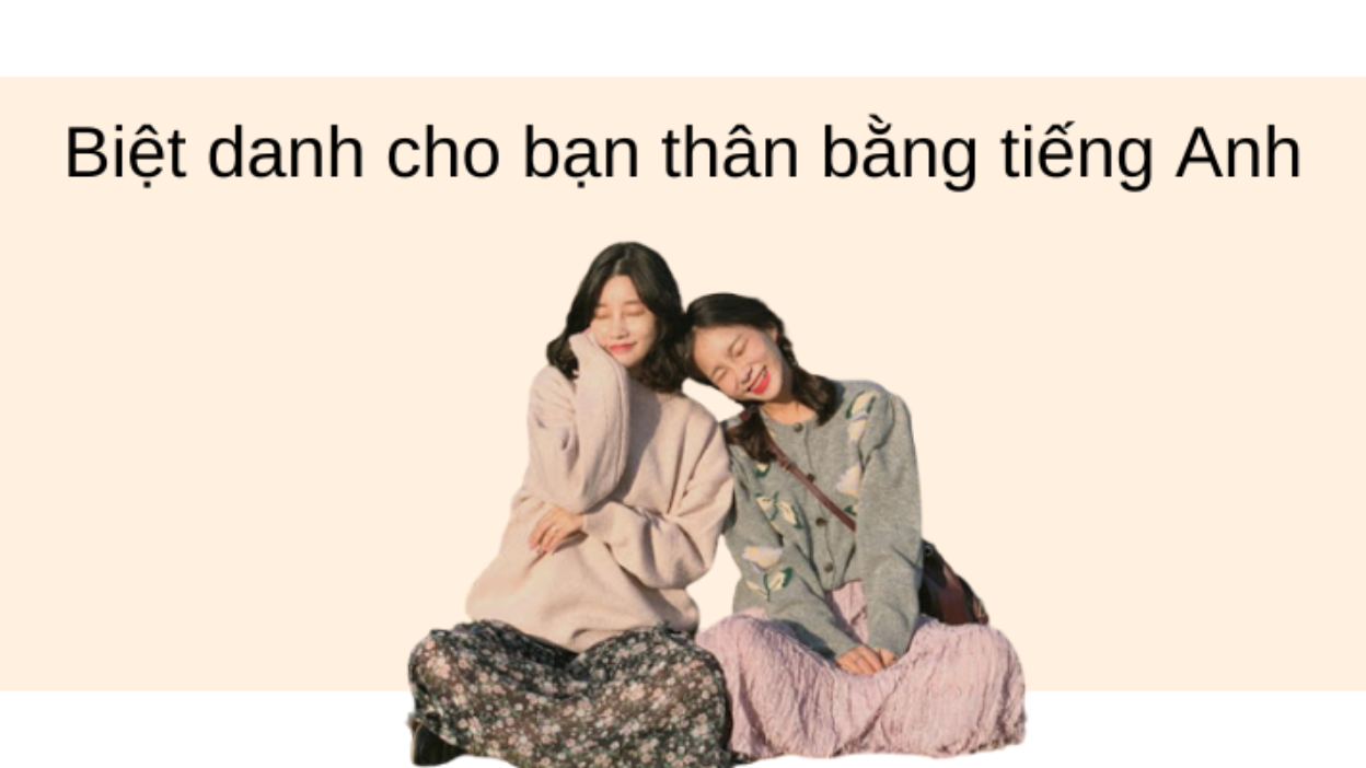 999 Biệt Danh Cho Crush Nam Nữ Hài Hước đáng Yêu Và ý Nghĩa Nhất